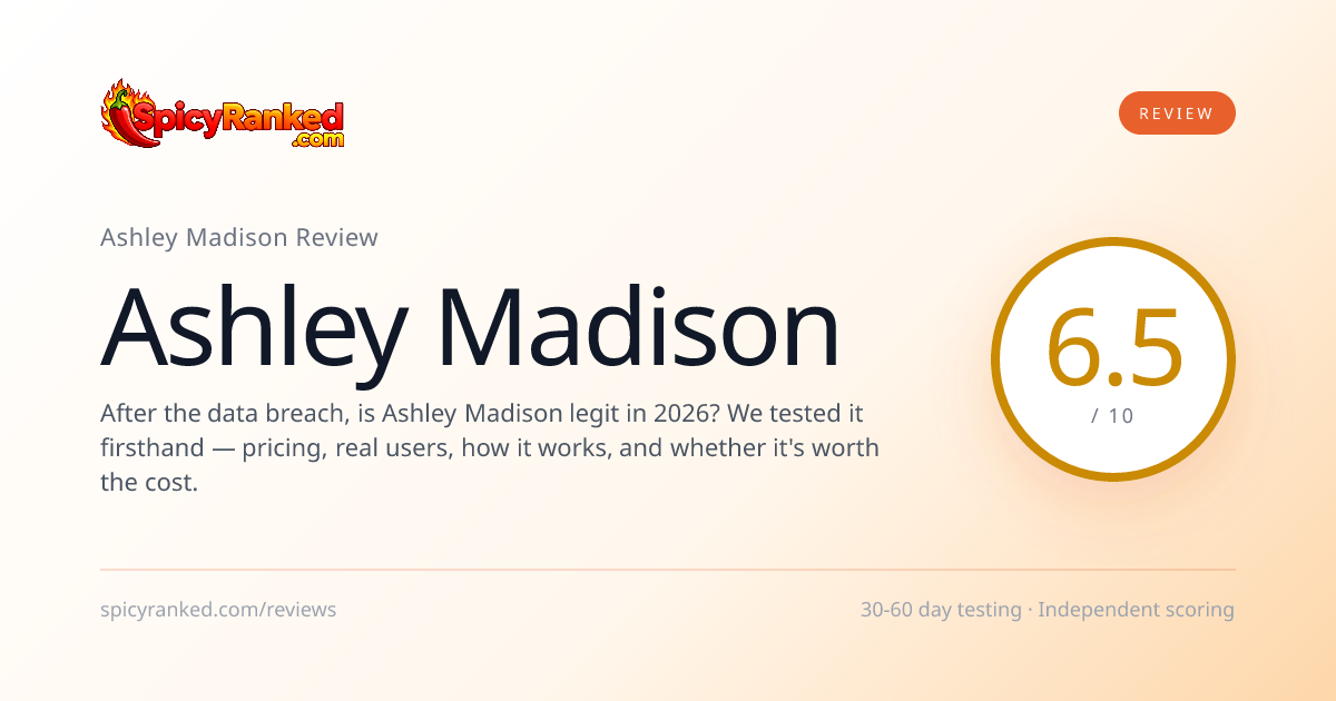 Ashley Madison 2026 — Legit or Still a Scam? Review | SpicyRanked